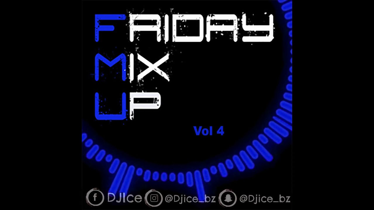 FRIDAY MIX UP DANCE HALL 2012-2020 (RAW) VOL 4 - YouTube