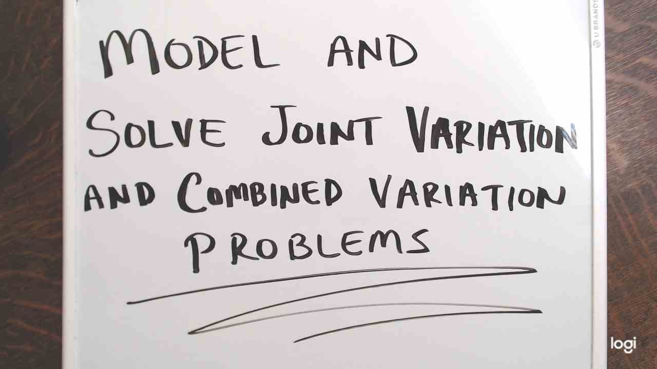 Model and Solve Joint Variation and Combined Variation Problems - YouTube