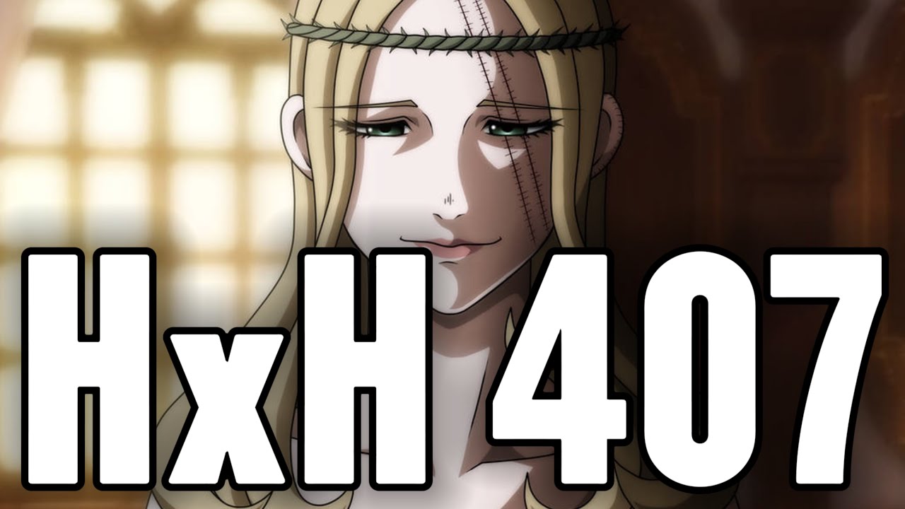 HUNTER x HUNTER CHAPTER 407 IS HERE | "NEGOTIATIONS" - YouTube