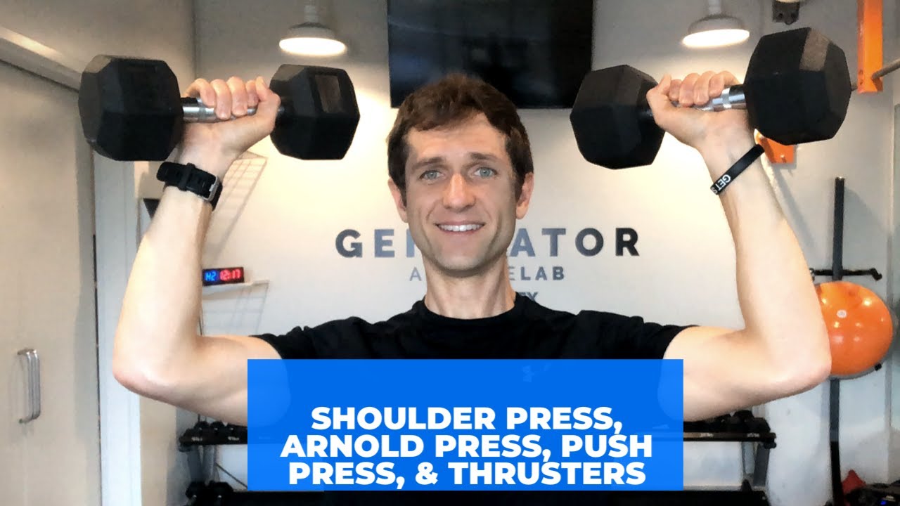 Shoulder Press, Arnold Press, Push Press, & Thrusters! - YouTube