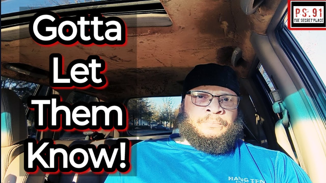 Gotta Let Them Know! - YouTube