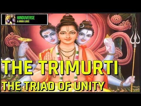 The Trimurti - The Hindu Triad of Unity (HinduVerse) - YouTube