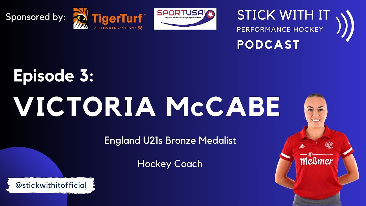 Stick With It Performance Hockey Podcast Episode #3 VICTORIA McCABE ...
