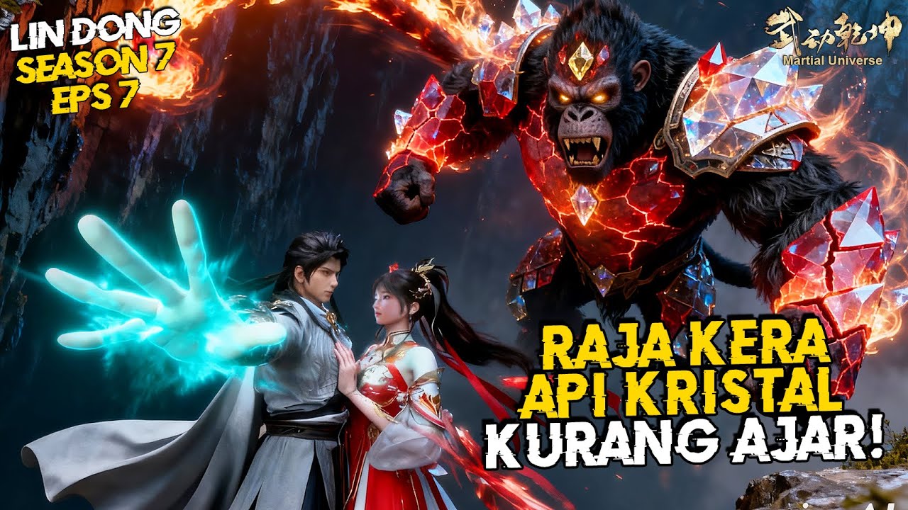 Wu Dong Qian Kun Season 7 Eps 7 🔥 Lin Dong Selamatkan Ying Huanhuan ...