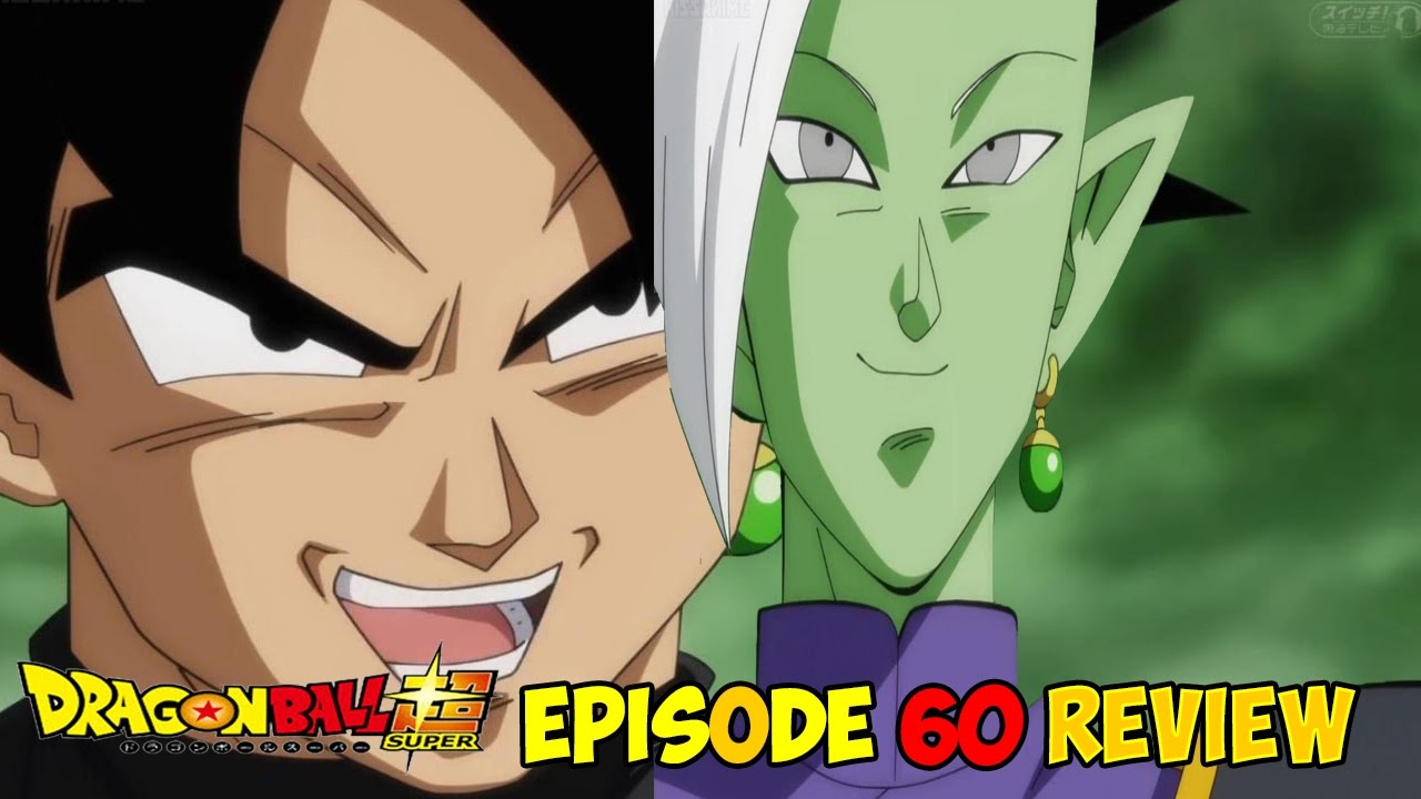 Dragon Ball Super Episode 60 Review - YouTube