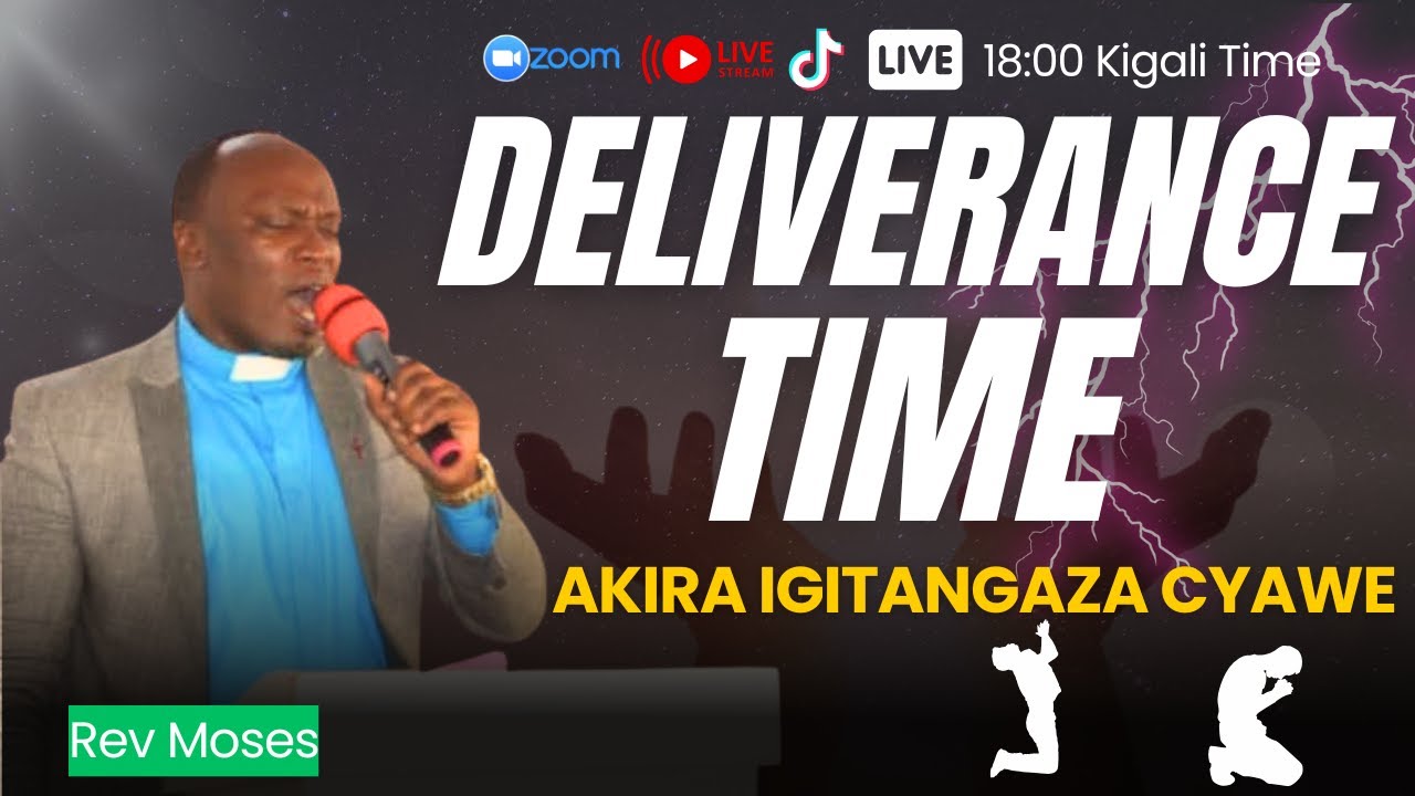 DELIVERANCE TIME: THE NIGHT OF RECEIVING YOUR MIRACLE BY REV MOSES ...