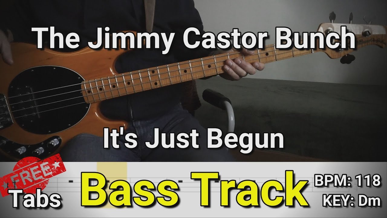 The Jimmy Castor Bunch - It's Just Begun (Bass Track) Tabs - YouTube