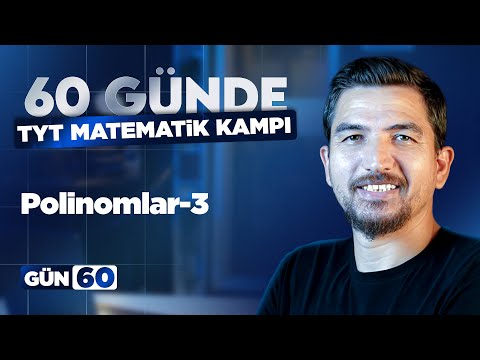 TYT Zirve Kampı 60.Gün | Polinomlar-3 – İlyas Güneş 2026
