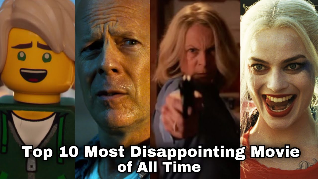 Top 10 Most Disappointing Movie of All Time - YouTube