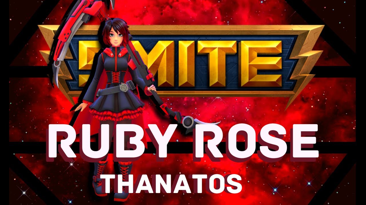 Smite Arena Thanatos 3 - RUBY ROSE - YouTube