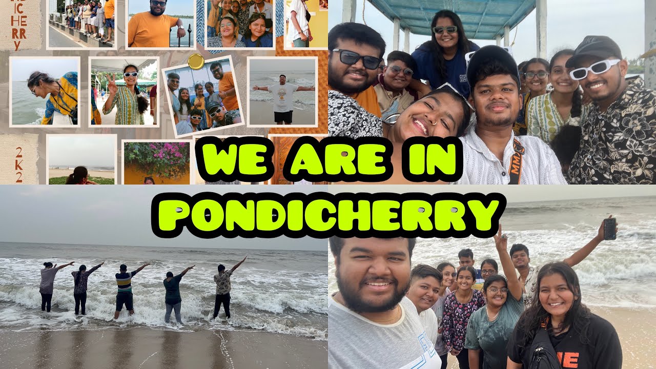 PLACES TO VISIT IN PONDI WITH FRIENDS #trip #vacation #pondicherry # ...