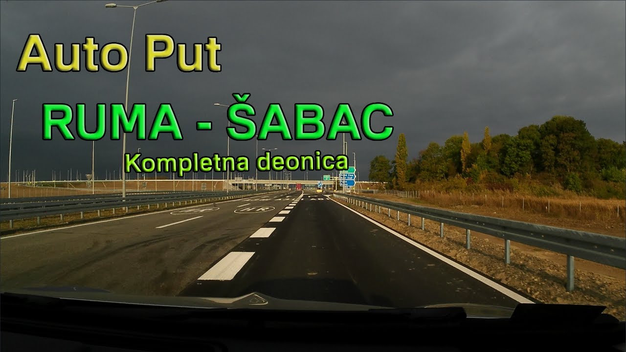 Auto put / RUMA - ŠABAC kompletna deonica - YouTube