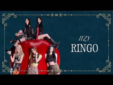 ITZY "RINGO" 歌詞/和訳 - YouTube