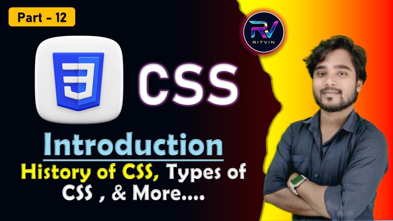 Introduction to CSS | What is CSS & types of CSS| Learn HTML | HTML Tutorial | Part- 12 - YouTube