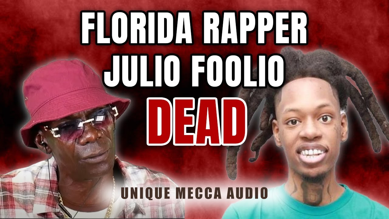 Shocking News: Florida Rapper Julio Foolio Dead - YouTube