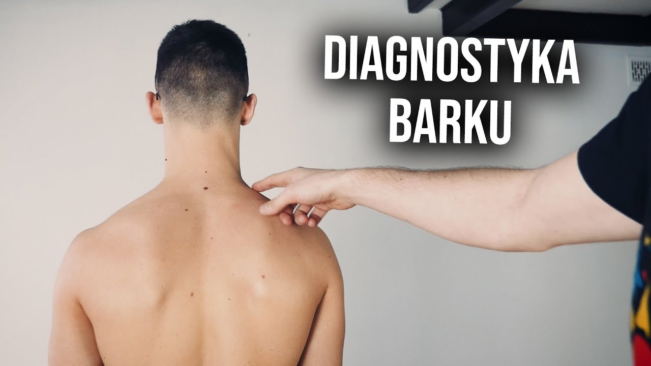 Ograniczenie ruchomości w barku, ból - Diagnostyka pacjenta - YouTube