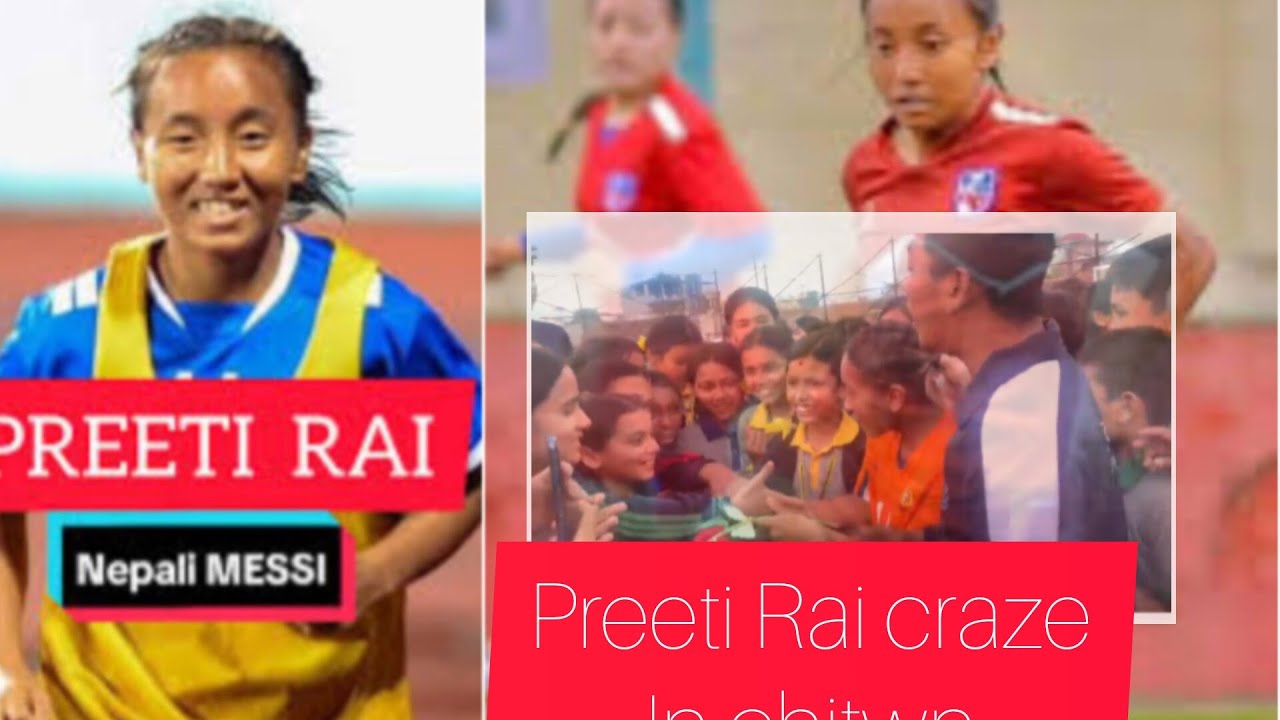 Nepali messi preeti rai craze in chitwan,, football fan । preeti Rai ...