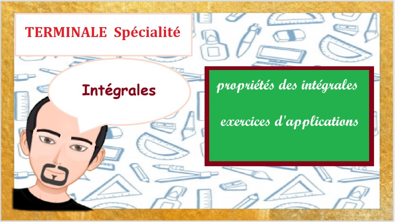 Propriétés des intégrales - YouTube