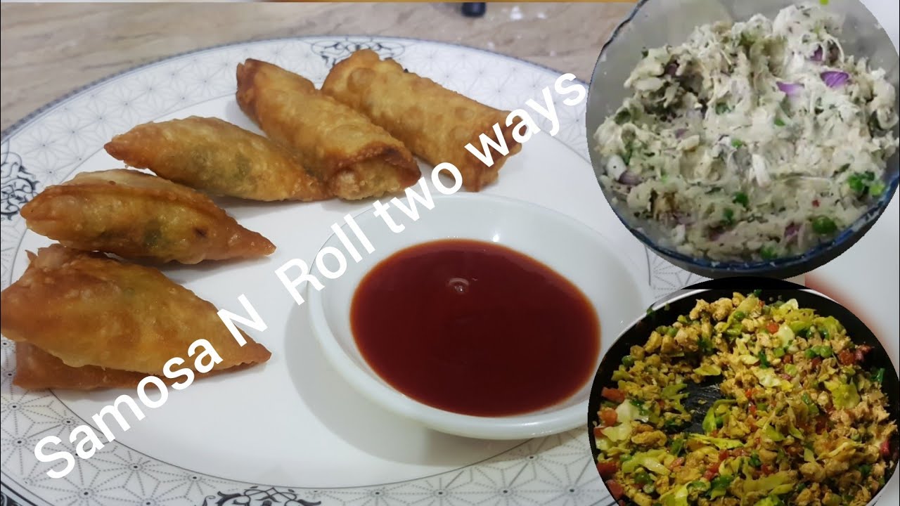 Samosa N Roll recipe | Two ways to make at home | Chicken samosa n roll ...