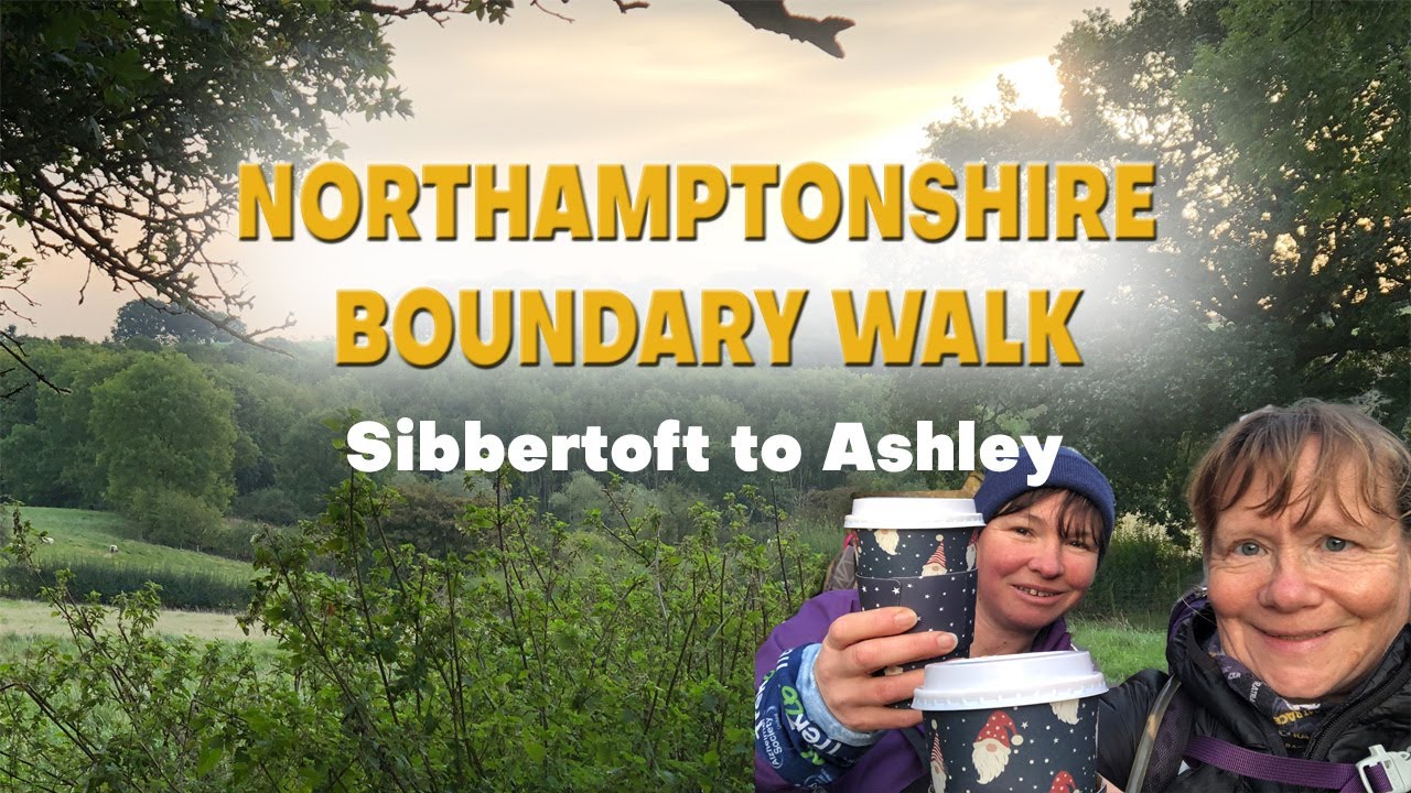 Northamptonshire Boundary Walk| Part 16 | Sibbertoft to Ashley - YouTube