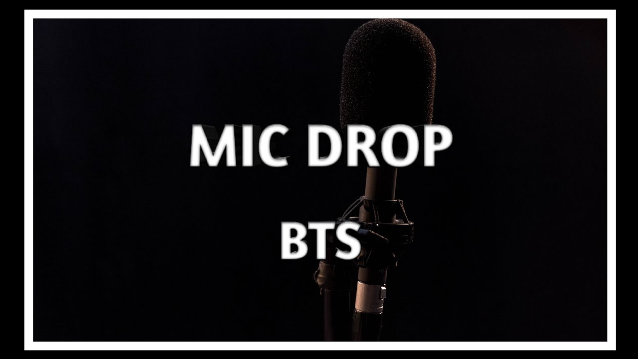Mic Drop 💜💜 (Steve Aoki remix) Full Length Version - BTS | English ...