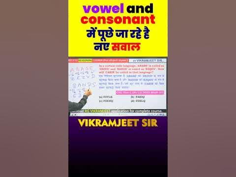 Vowels and Consonant का नया सवाल || CODING DECODING TRICKS BY VIKRAMJEET SIR || REASONING GURU ...