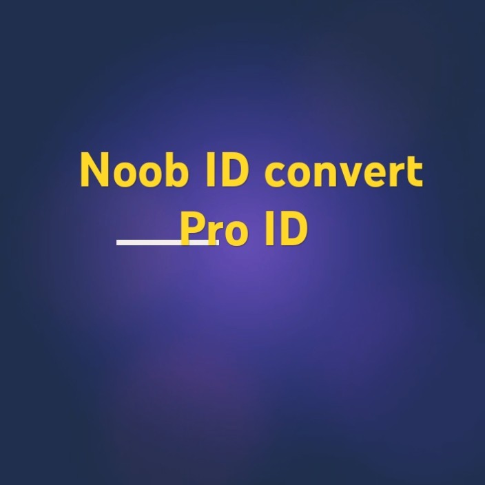 My noob ID convert Pro ID - YouTube