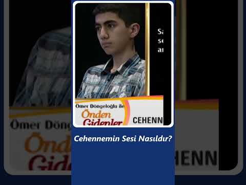 Cehennem'in Sesi Nasıldır? Ömer Döngeloğlu Hoca Efendi