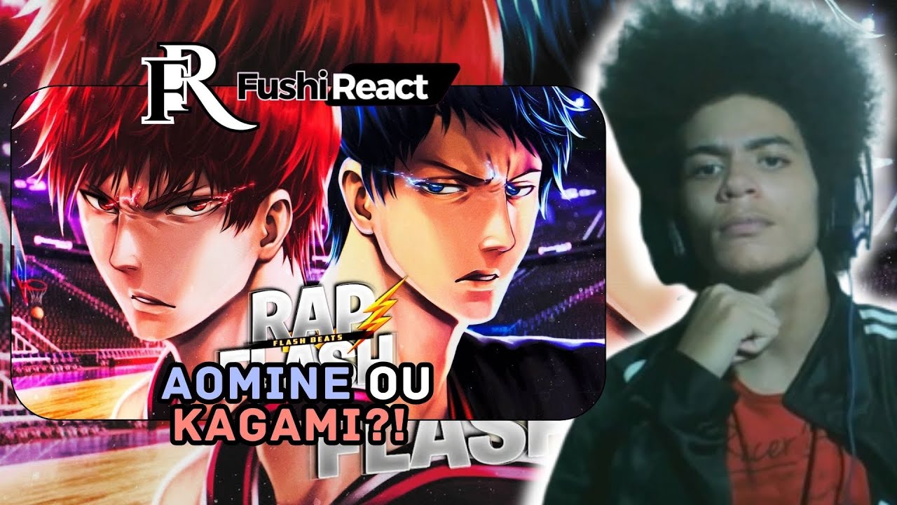 REACT Aomine vs Kagami (KNB) - Dentro da Zona Ft. @TKRAPS | Flash Beats | Fushi React - YouTube