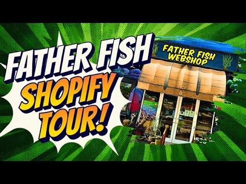 A Tour of Father Fish’s Shopify Store! The Make Over I’ve been working ...