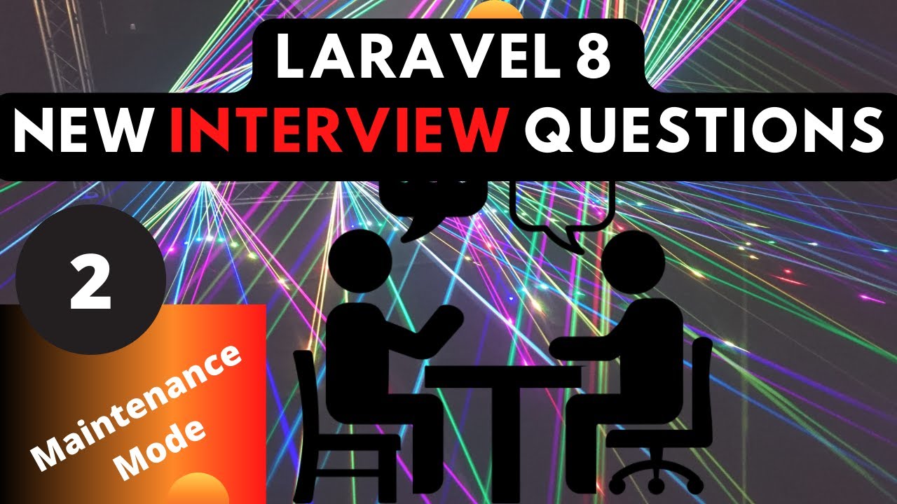 PHP Laravel Interview Questions With Detailed Explanation Laravel php-laravel-interview-questions-with-detailed-explanation-laravel
