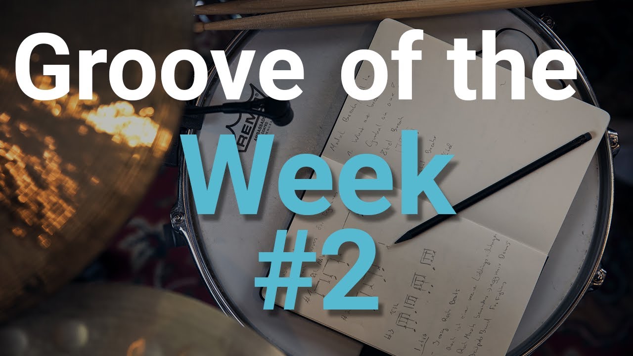 Groove Of The Week - Episode #2 - YouTube