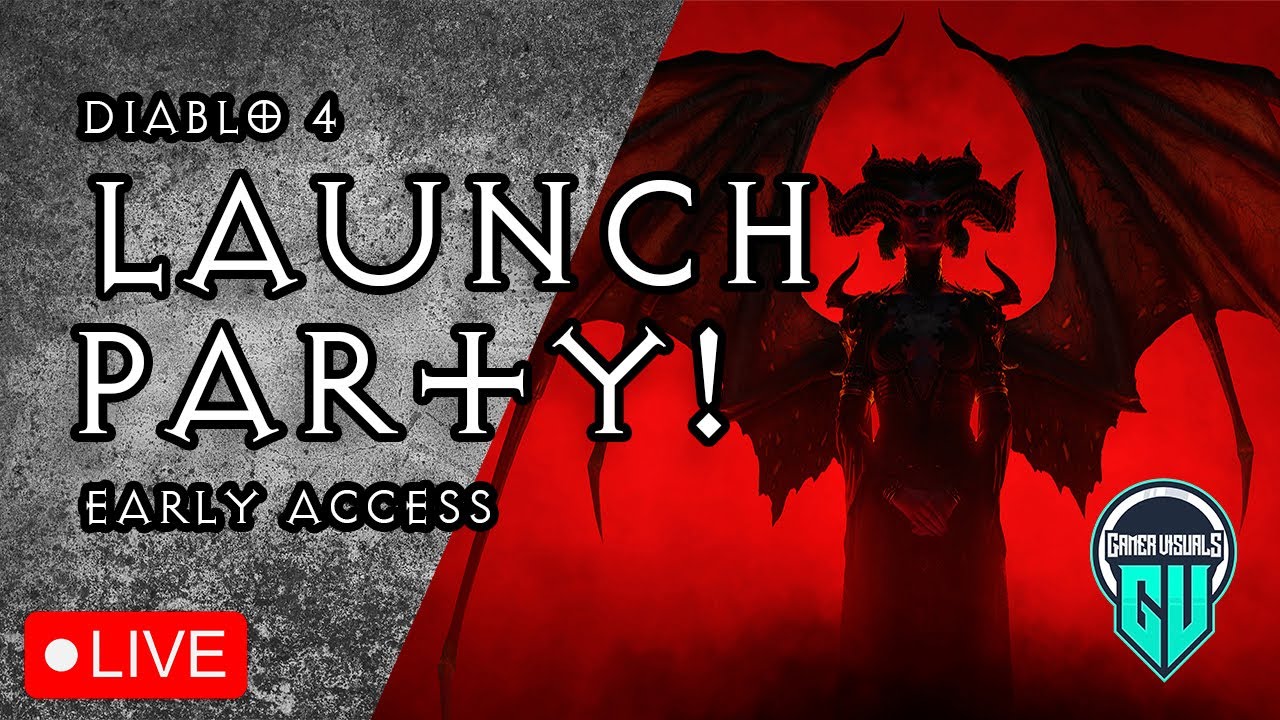 Diablo 4 Launch Party!! | Diablo 4 Early Access Launch Gameplay - YouTube