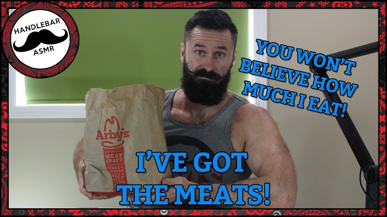 Handlebar ASMR I've Got The Meats Arbys Mukbang - YouTube