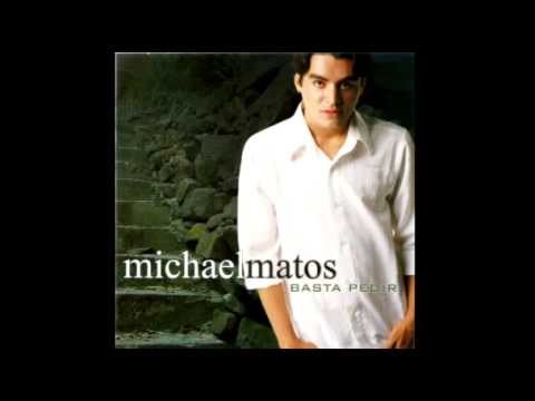 Basta Pedir- Michael Matos - YouTube