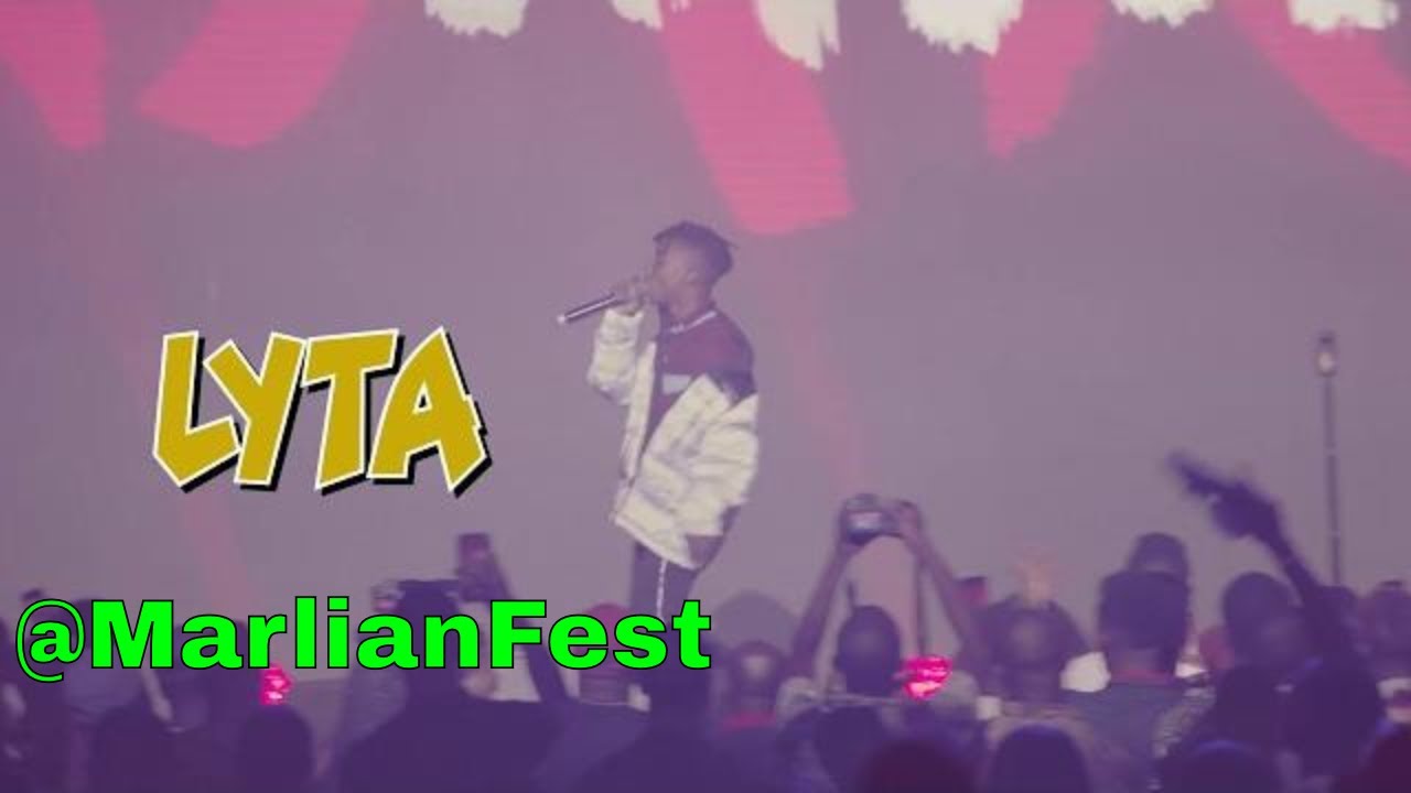 LYTA Performs Monalisa and freestyles to thrill fans @MARLIANFEST - YouTube