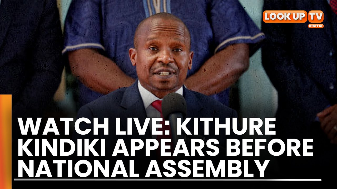 WATCH LIVE: CS KINDIKI APPEARS BEFORE THE NATIONAL ASSEMBLY FOR ...