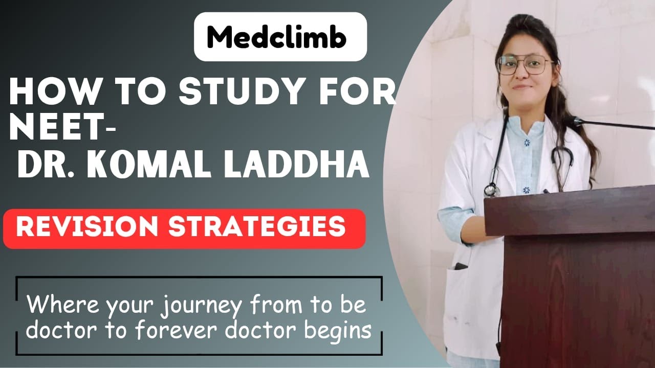 STUDY STRATEGY FOR NEET | DR KOMAL LADDHA - YouTube