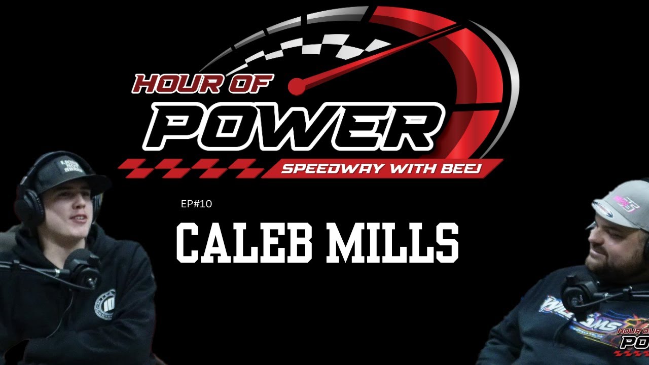 Hour of Power Ep#10 Caleb Mills - YouTube