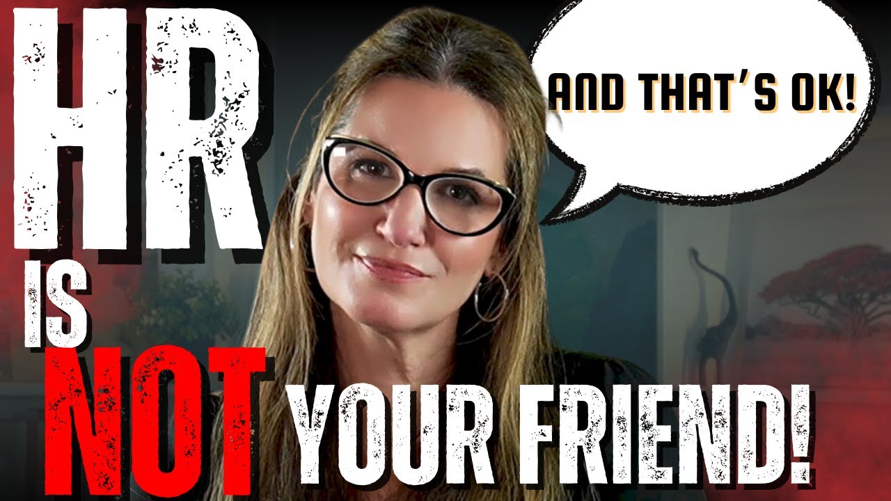 Why Do People Say HR Is Not Your Friend? - YouTube