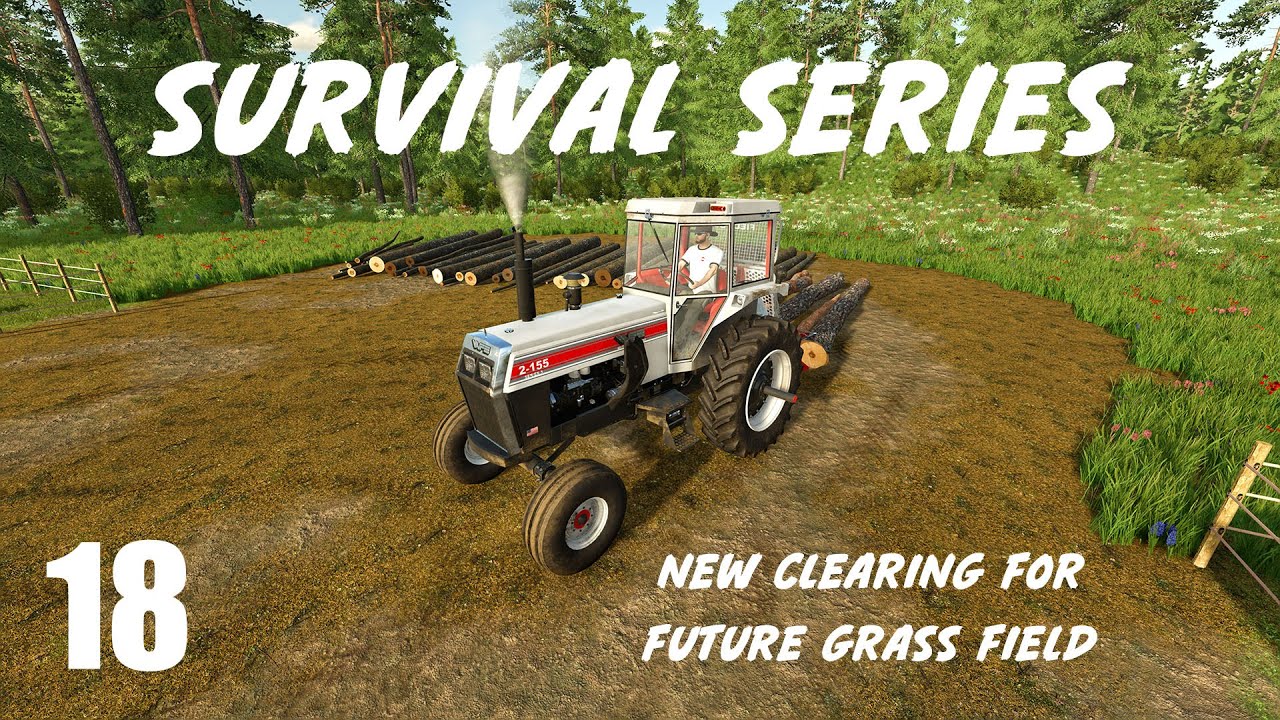 New Clearing for Grass Field! Survival Series Episode 18 (FS22) - YouTube
