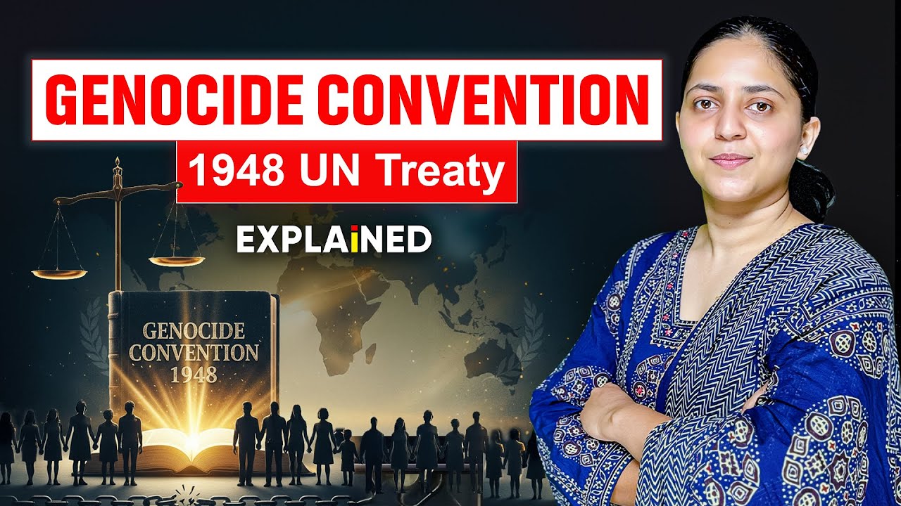 What is Genocide Convention 1948? ICC & ICJ Explained | UPSC Current ...