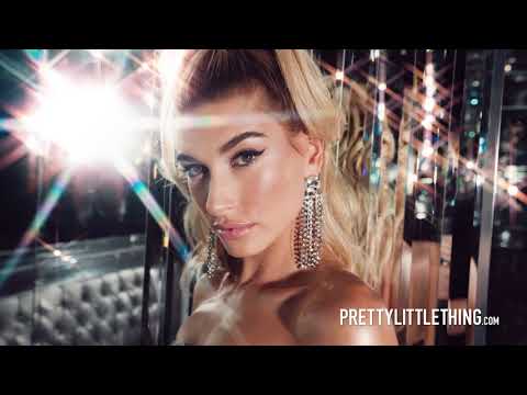 PrettyLittleThing Starring Hailey Baldwin | PrettyLittleThing