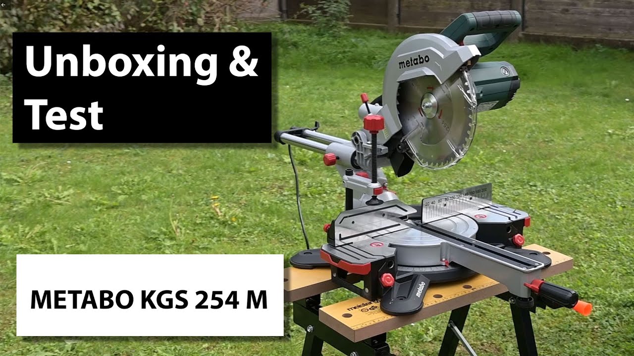 Unboxing & Test der Metabo KGS 254 M Kapp-Zugsäge - YouTube