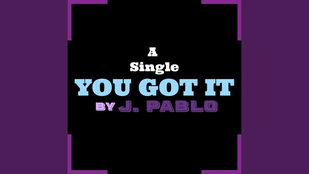 You got it - YouTube