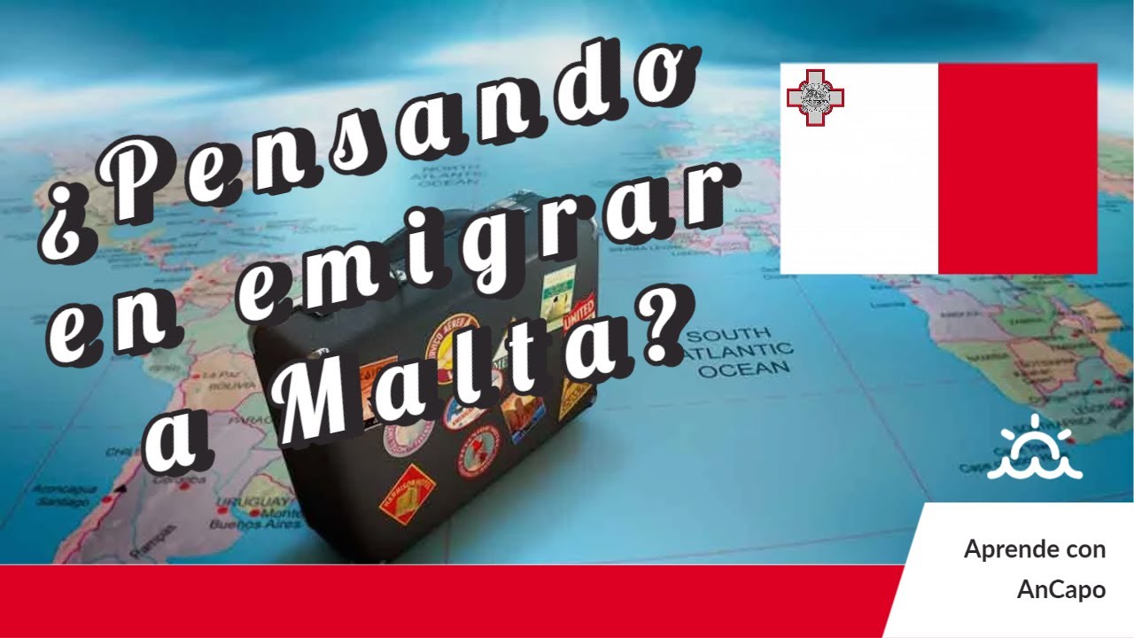 ¿Estas pensando en EMIGRAR 🛬🚢🌍 a MALTA ⬜🟥? - YouTube