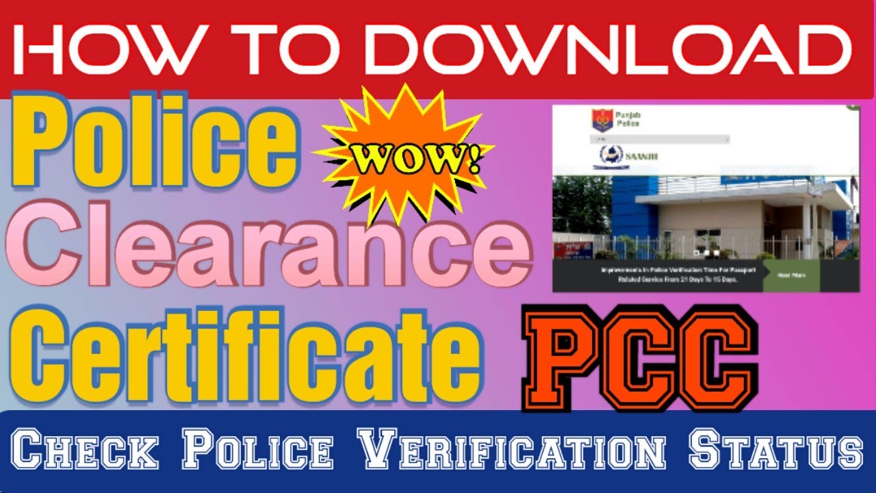 How To Download Police Clearance Certificate PCC How To Check how-to-download-police-clearance-certificate-pcc-how-to-check