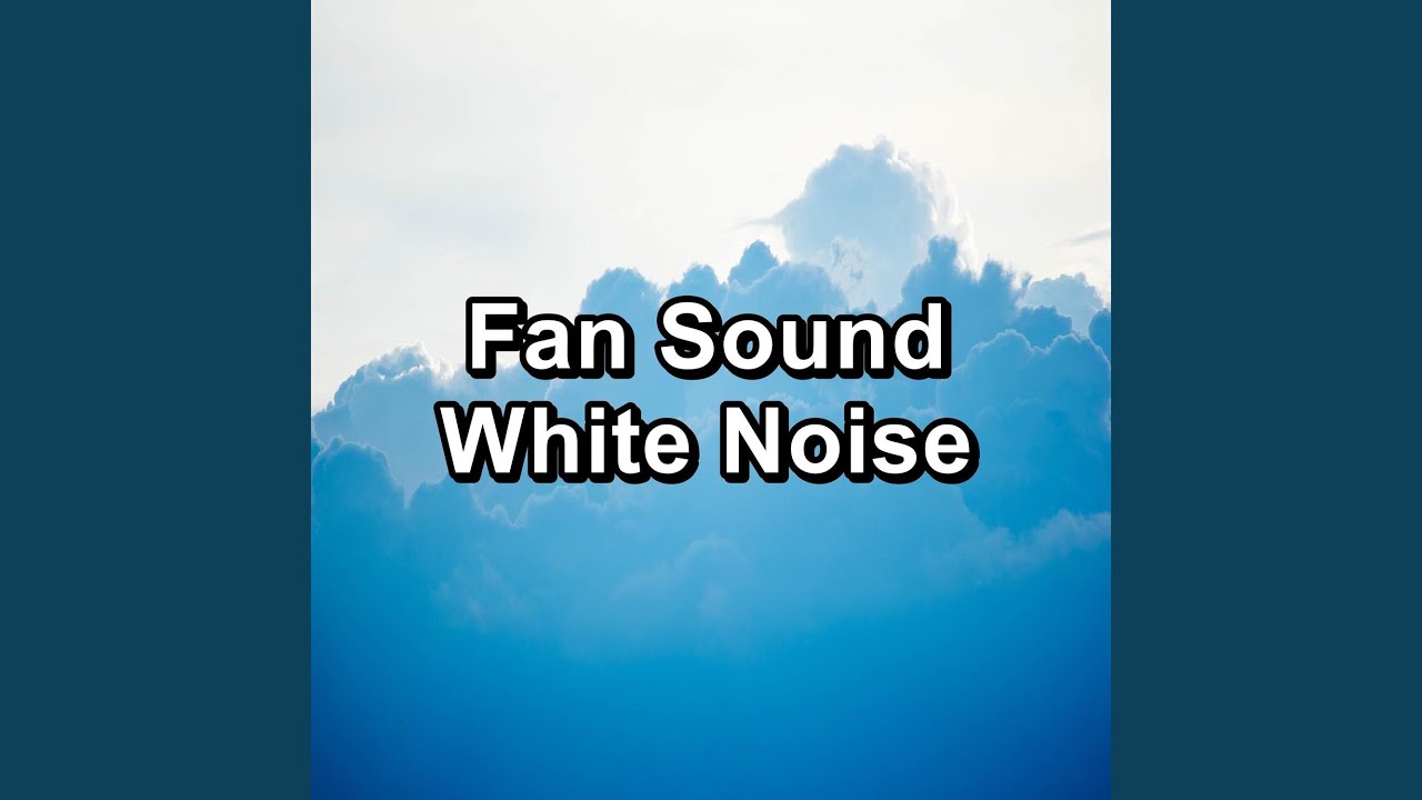 Medium Fan Sounds For Deep Sleep To Repeat for 10 Hours - YouTube