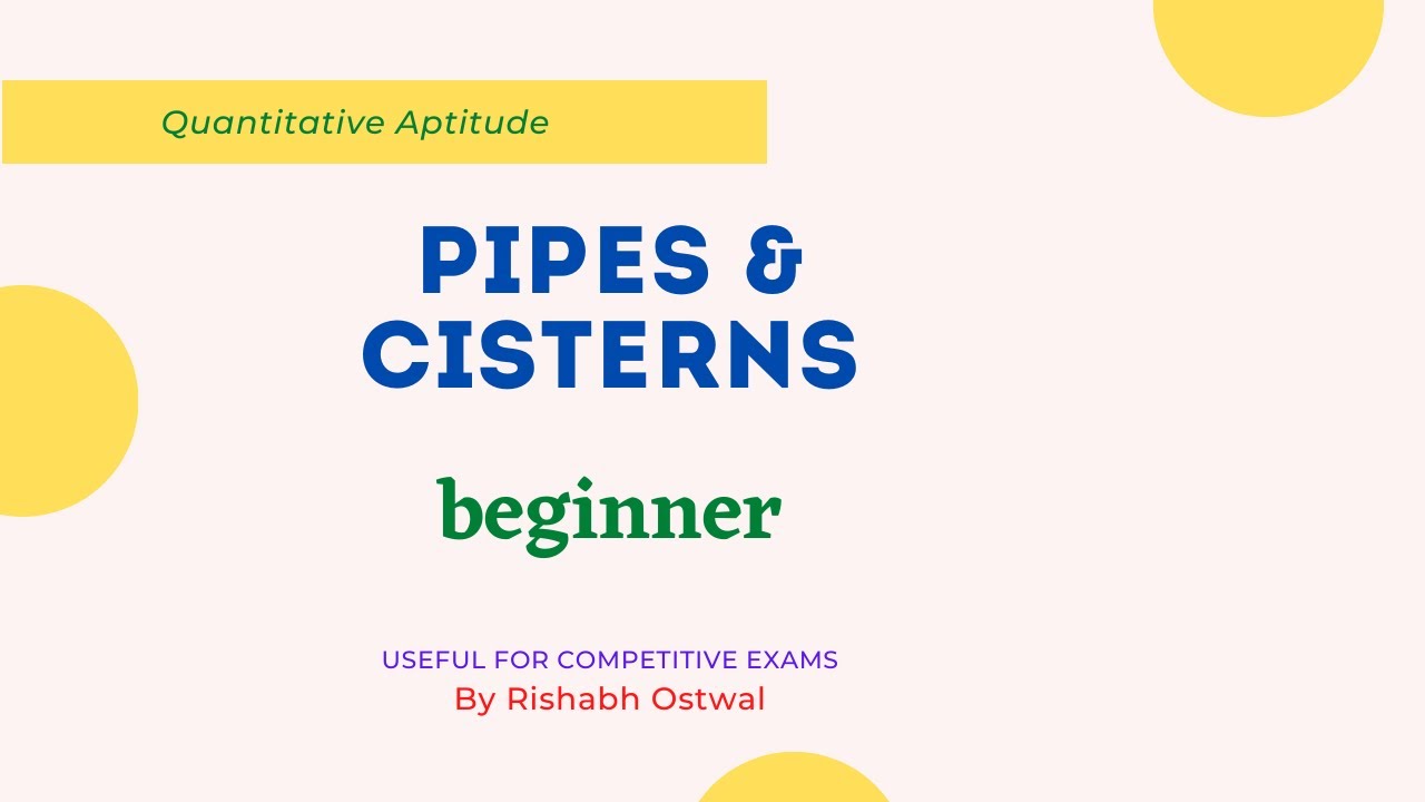 Aptitude | Pipes and Cisterns | Concept | Formulae - YouTube