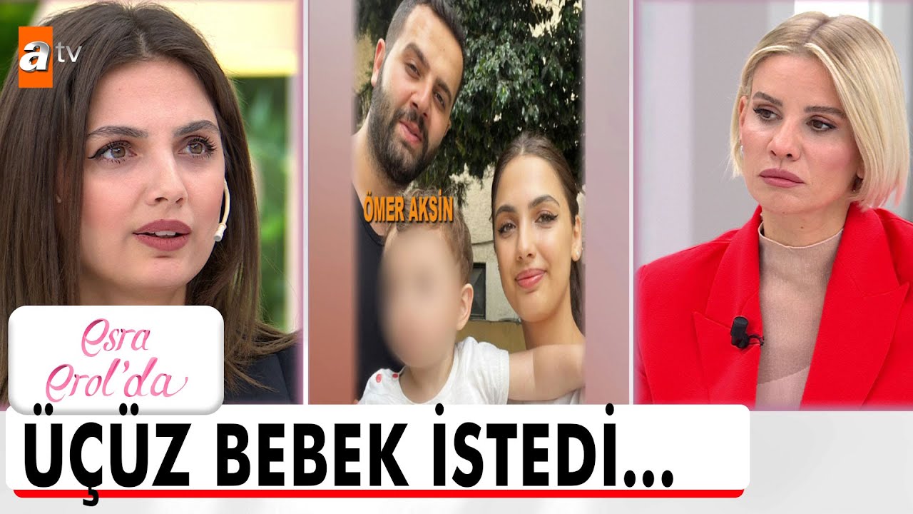 İpek'ten olan çocuğundan DNA testi istedi! - Esra Erol'da 17 Ekim 2023 ...